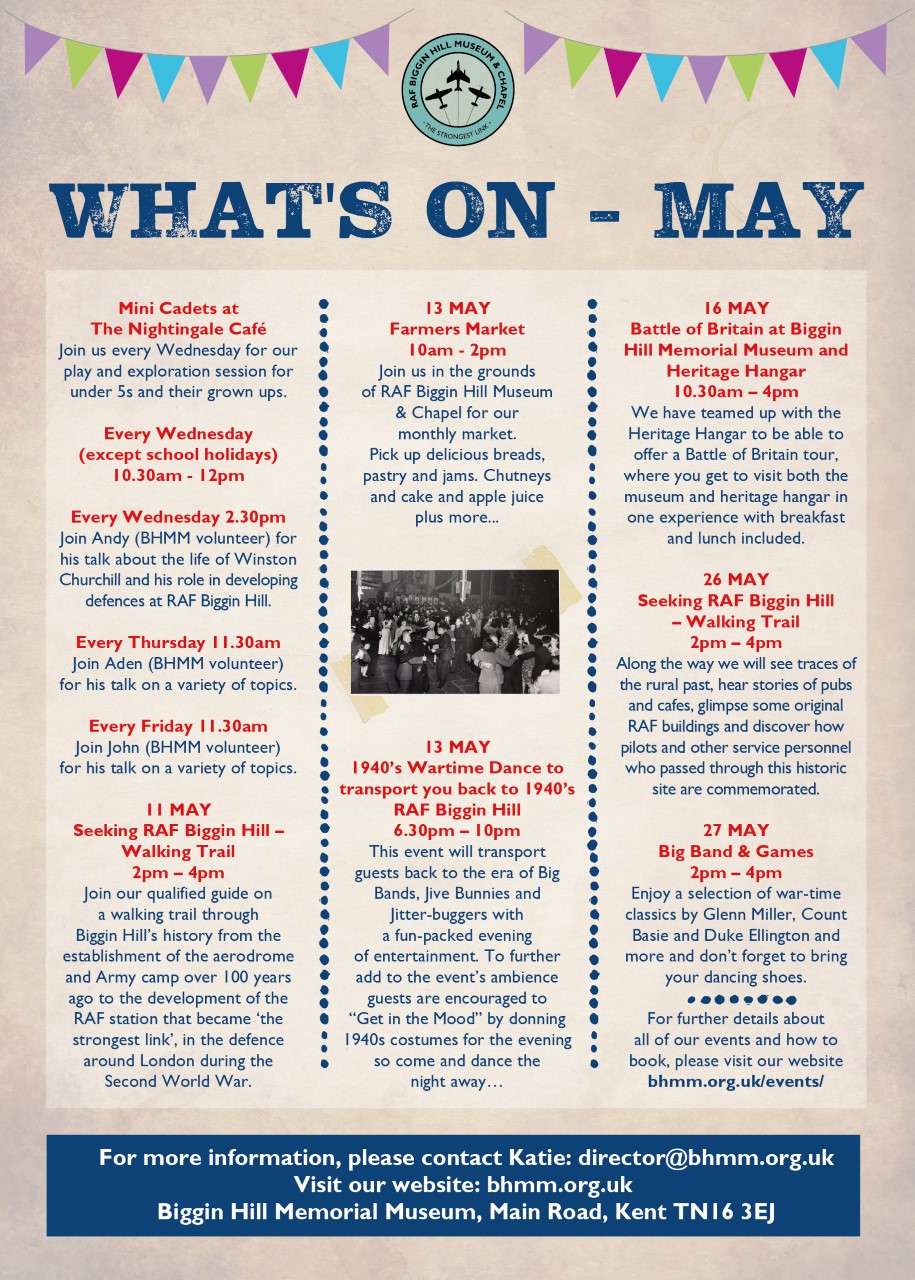 Join us during May at RAF BH Museum & Chapel – RAF Biggin Hill Museum ...